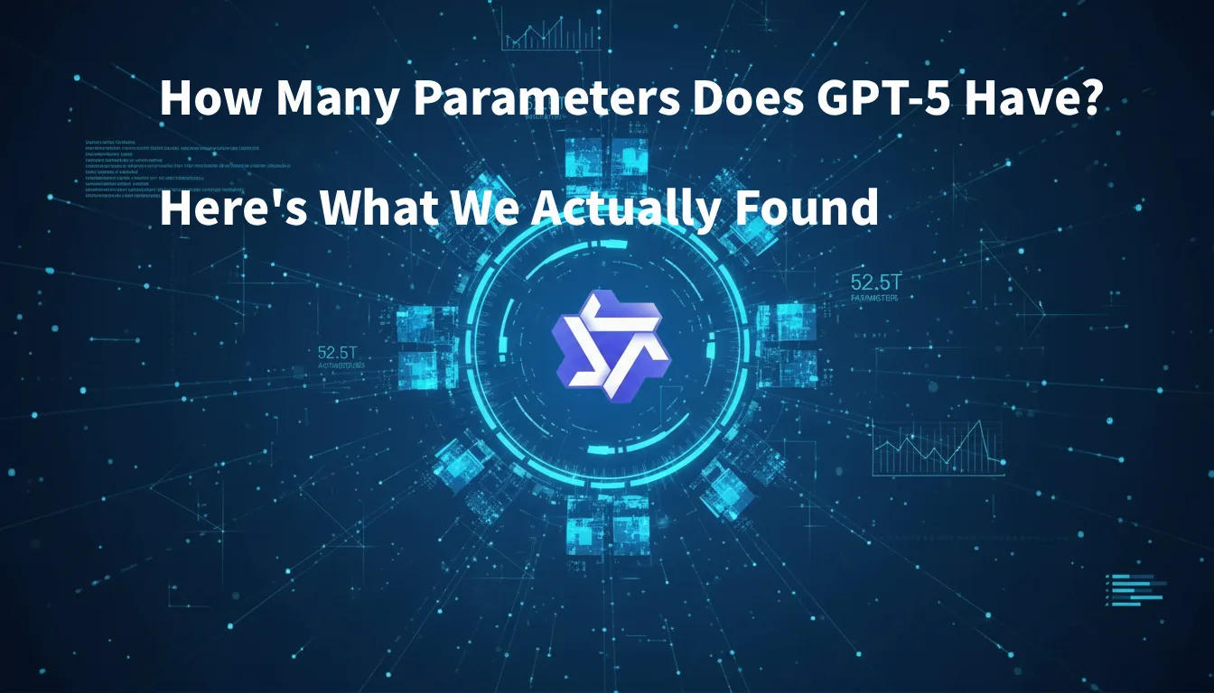 How Many Parameters Does GPT-5 Have? Here's What We Actually Found ...
