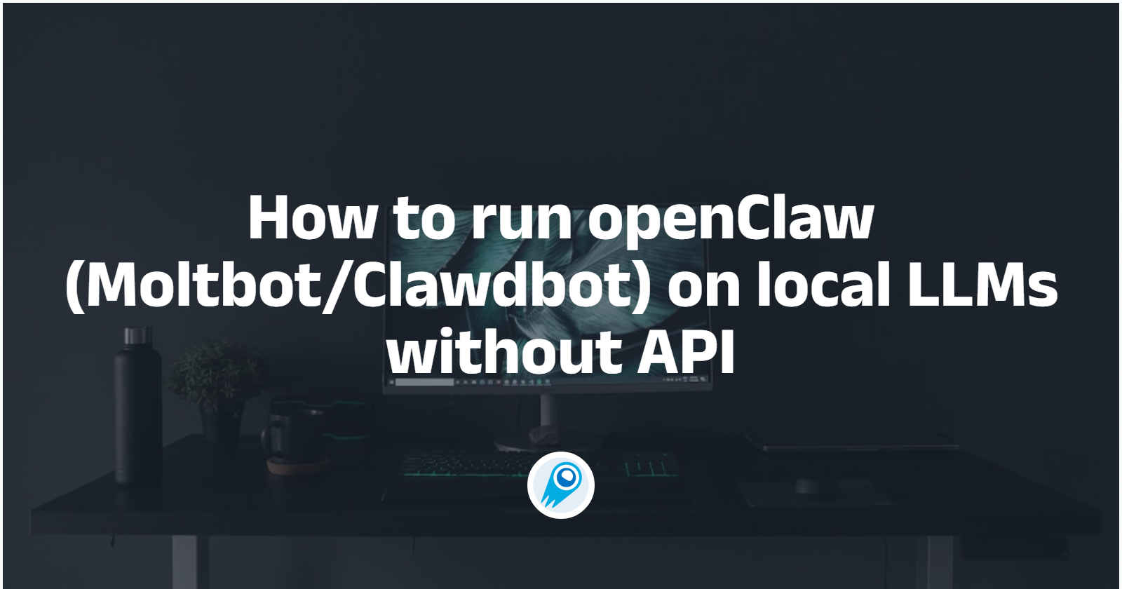 How to run openClaw (Moltbot/ Clawdbot ) on local LLMs without API ...