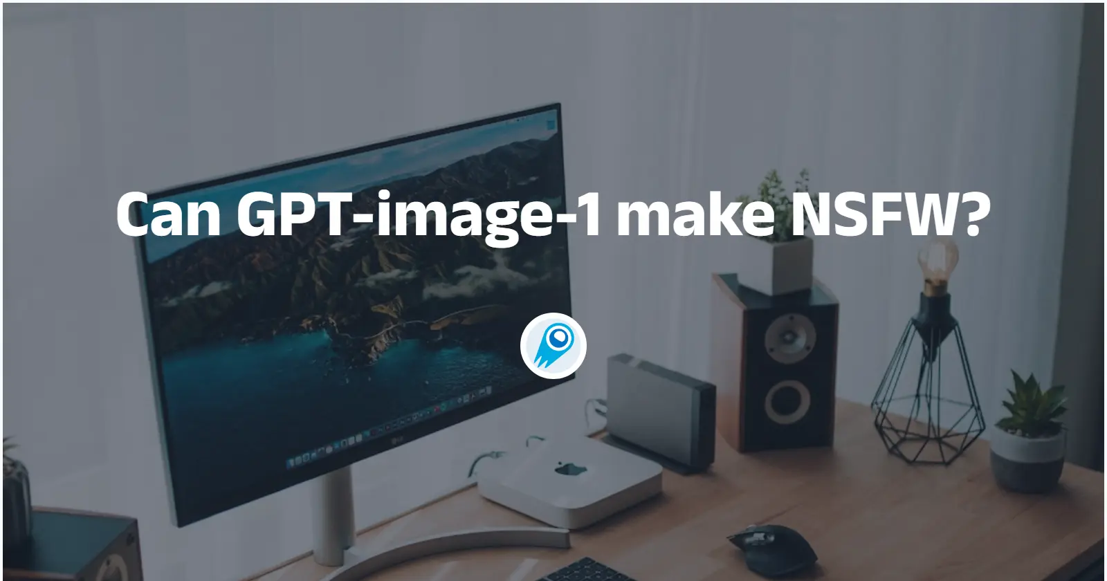 GPT-image-1 は NSFW を作成できますか? - CometAPI - すべての AI モデルを 1 つの API にまとめる