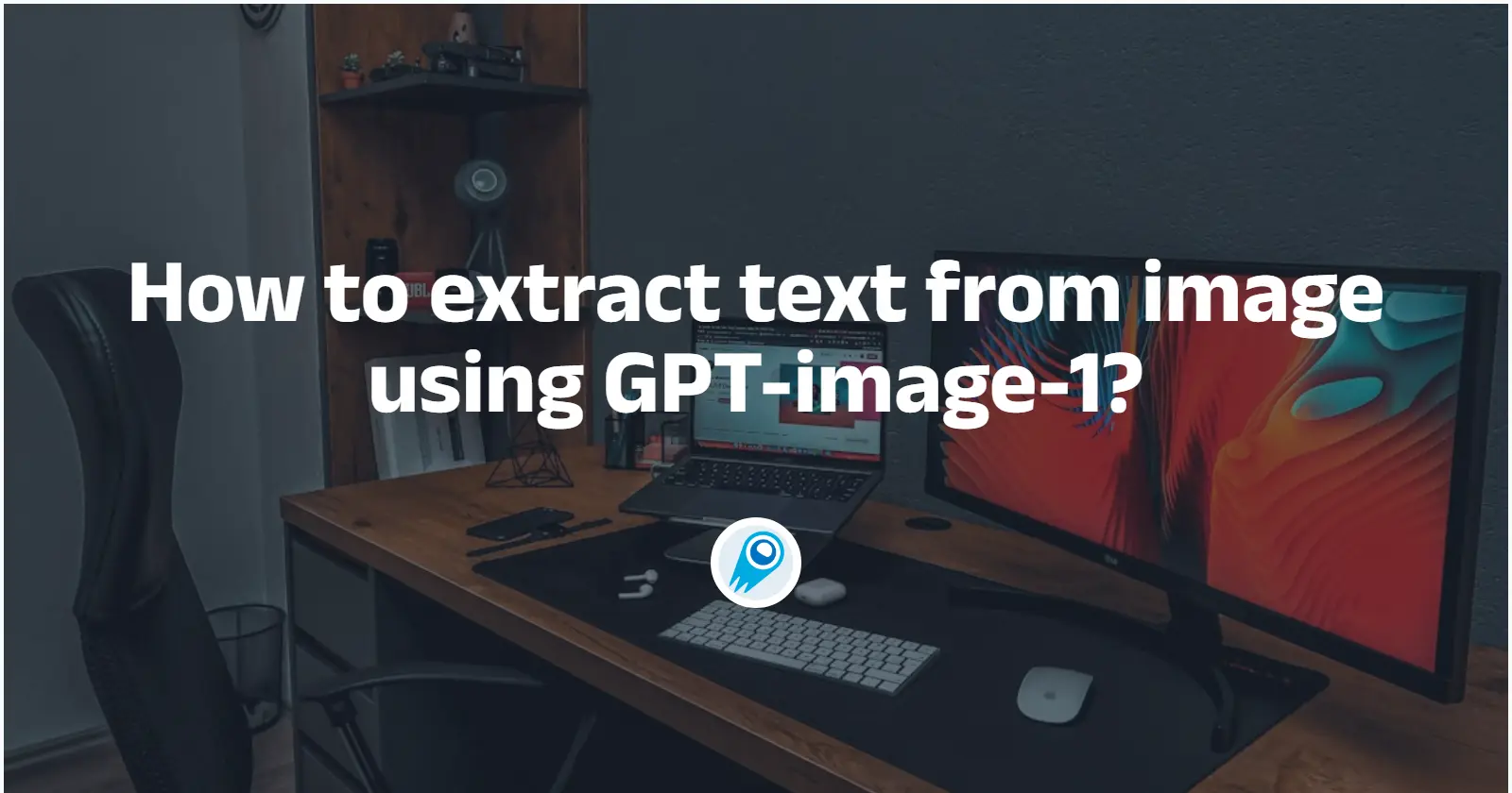 How to Extract Text from Image Using GPT-image-1? - CometAPI - All AI ...