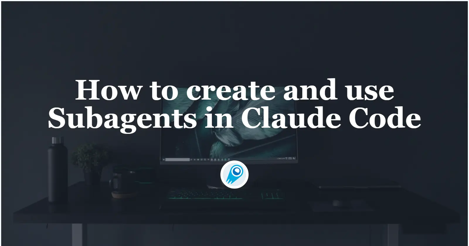 How to create and use Subagents in Claude Code— a practical guide - CometAPI - All AI Models in ...