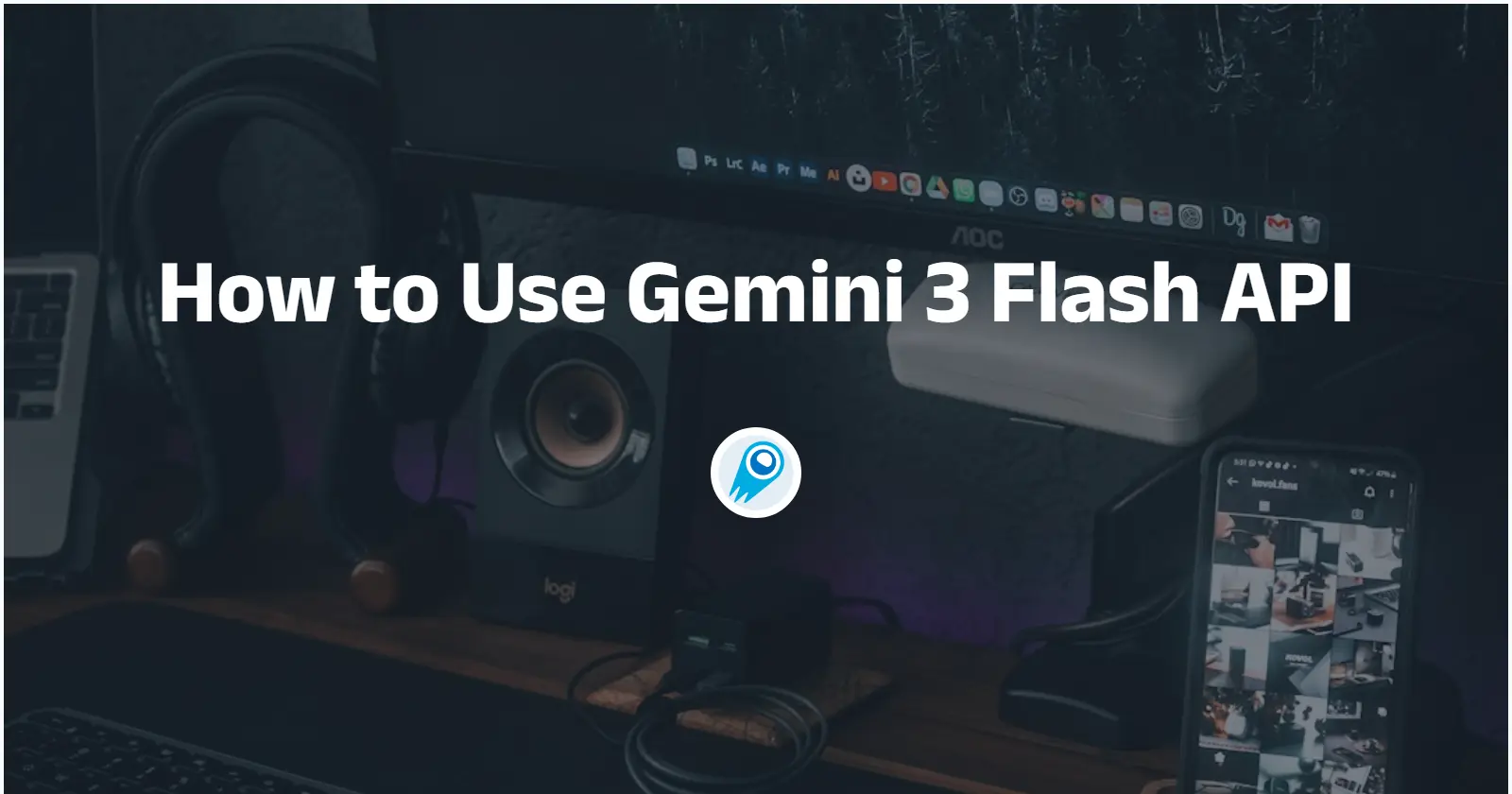 Cómo usar la API de Gemini 3 Flash - CometAPI - Todos los modelos de IA ...